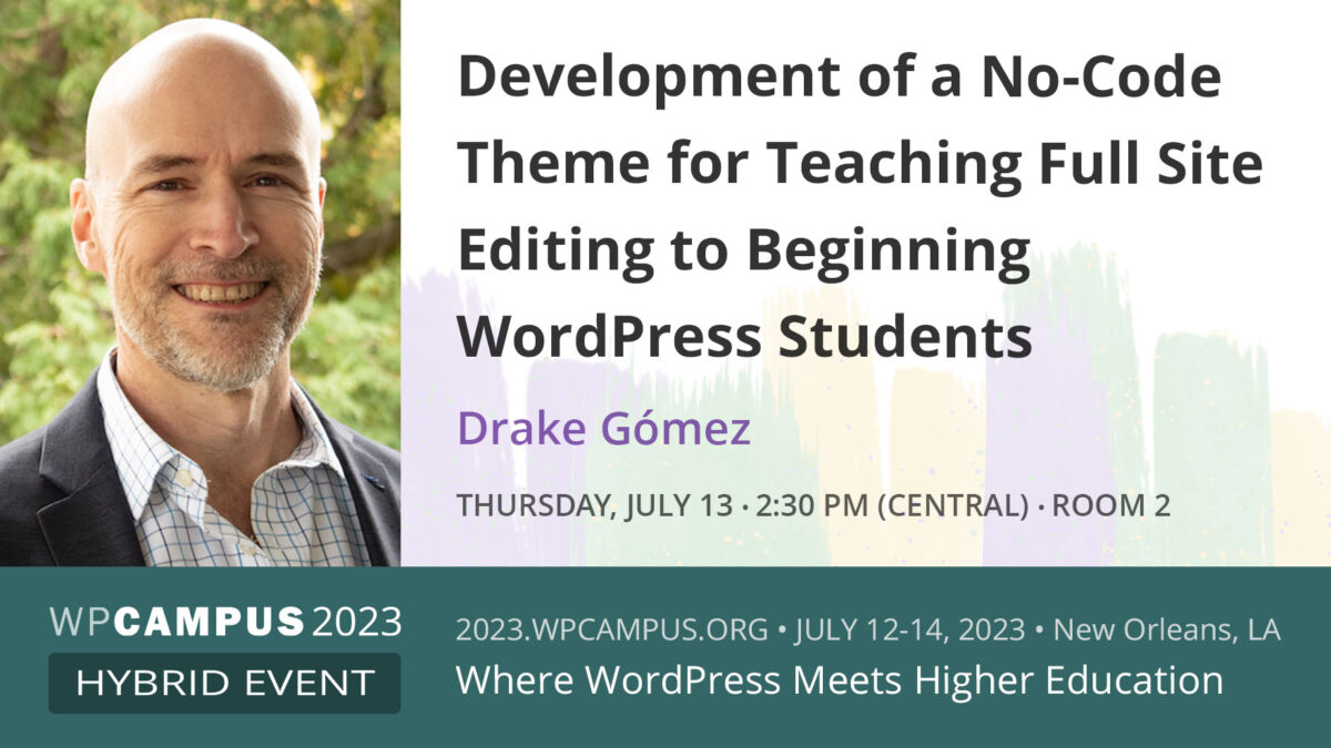 Development of a No-Code Theme for Teaching Full Site Editing to Beginning WordPress Students ...